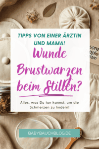 Wunde Brustwarzen beim Stillen - was tun? ⋆ Der Babybauch Blog